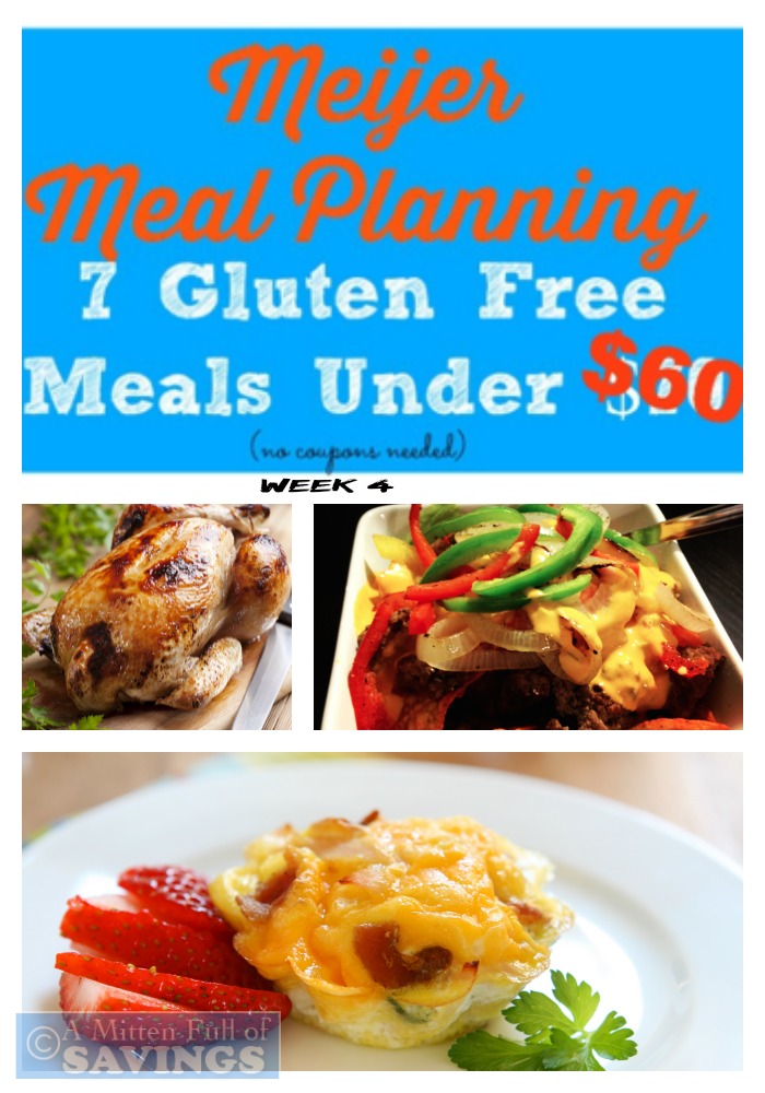Meijer Meal Planning Week 8/31: 7 Gluten Free Meals Under $60