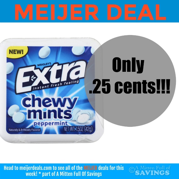 Meijer: Extra Chewy Mints only .25 cents this week!